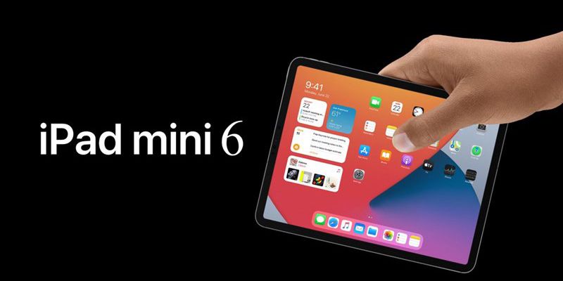 Tổng hợp thông tin đã biết về iPad mini 6: Thiết kế, cấu hình, giá bán ...