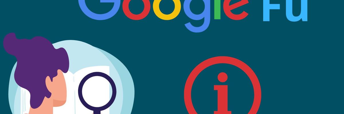 Trở thành "bậc thầy" của Google với bí kíp Google Fu cực đỉnh ngay hôm nay
