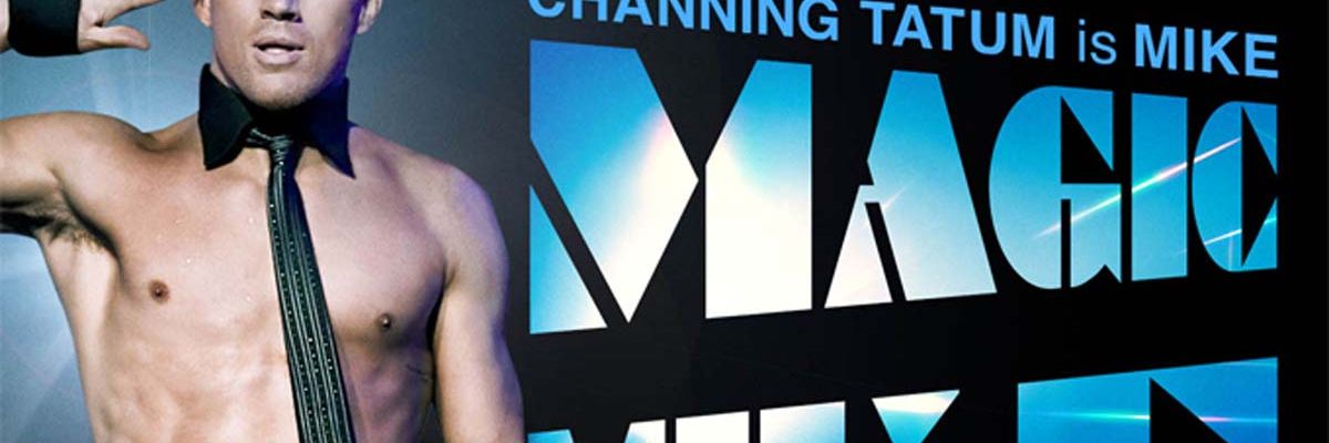 Phim Magic Mike: Vũ Điệu Cuối Cùng - Lịch chiếu rạp 2023