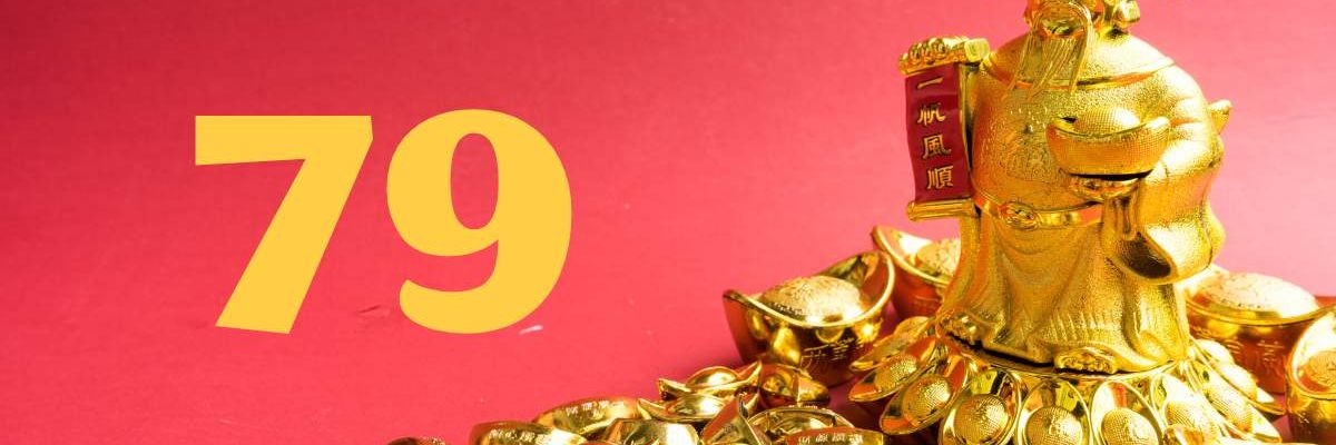 Số 79 có ý nghĩa gì? Giải mã bí ẩn của con số 79 Thần Tài