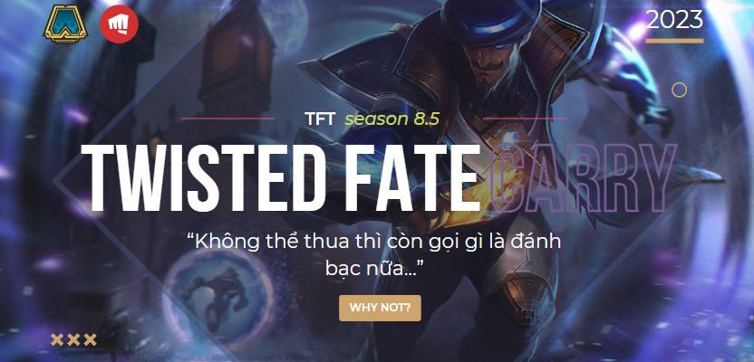 ĐTCL: Top 3 biến thể Twisted Fate tối thượng cho mọi ván cược "luôn hên"