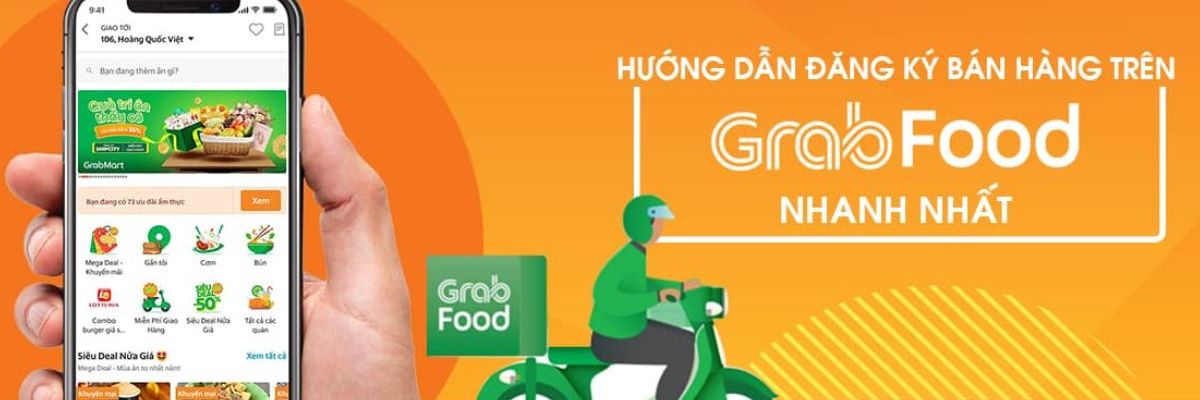 Cách đăng ký bán hàng trên GrabFood nhanh, mới nhất 2024