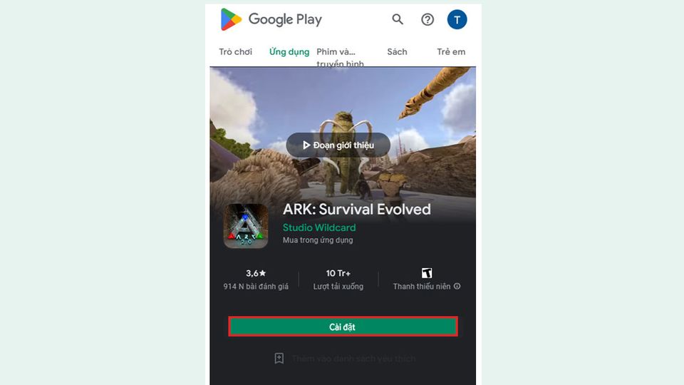 Cách tải ARK: Survival Evolved trên Android, iOS và PC
