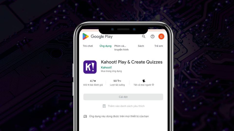 Tải Kahoot - Ứng dụng tạo trắc nghiệm online miễn phí
