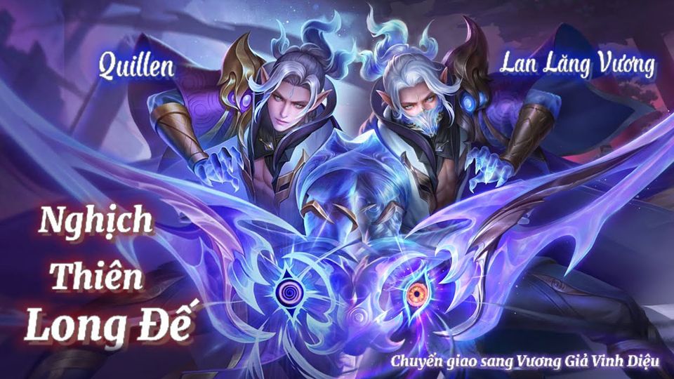 Tencent cho VGVD "mượn tạm" skin Quillen Nghịch Thiên Long Đế của Liên ...