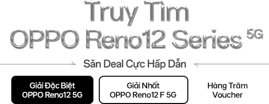 OPPO Reno12 5G | AI mới, tràn viền bo cong đẹp mắt