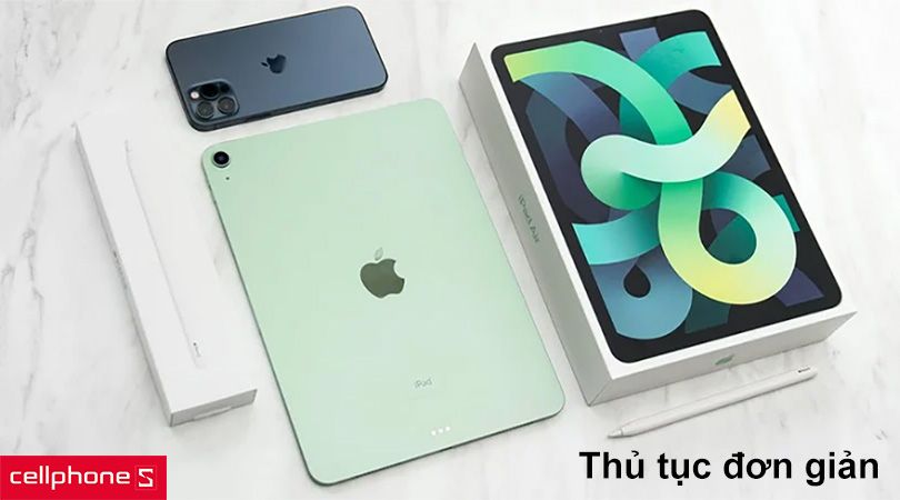 Thu mua iPad cũ giá cao - Lên đời iPad mới trợ giá 1 triệu