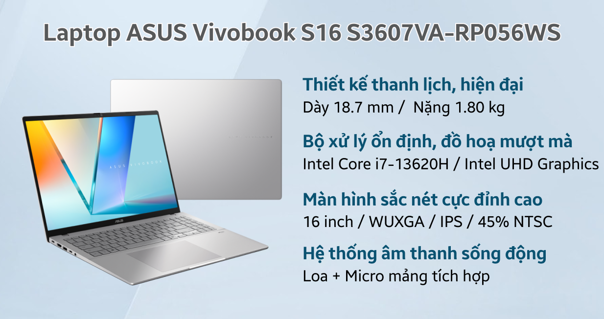 Laptop ASUS Vivobook S16 S3607VA-RP056WS | Giá rẻ, trả góp 0%