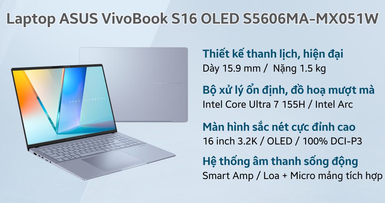 Laptop ASUS VivoBook S 16 OLED S5606MA-MX051W | Giá rẻ, trả góp 0%