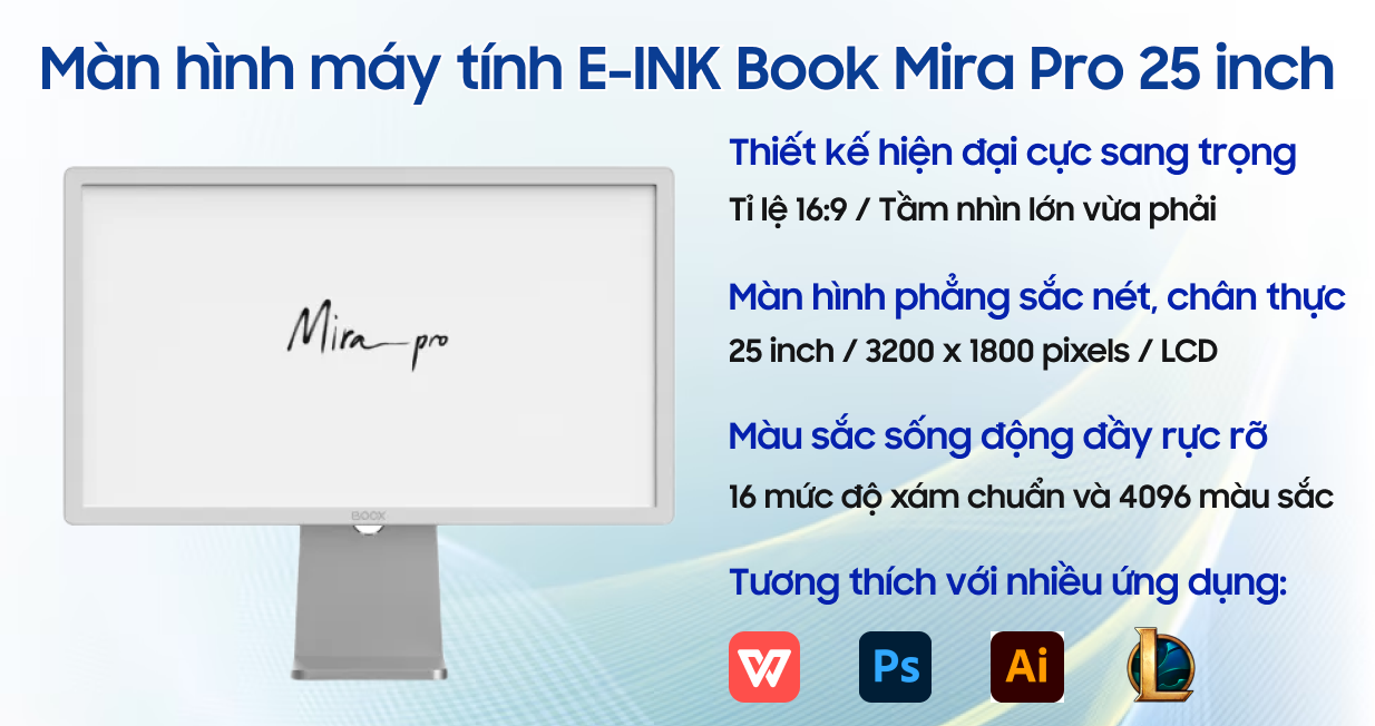 Màn hình máy tính E-INK Book Mira Pro 25 inch | Giá rẻ, trả góp 0%