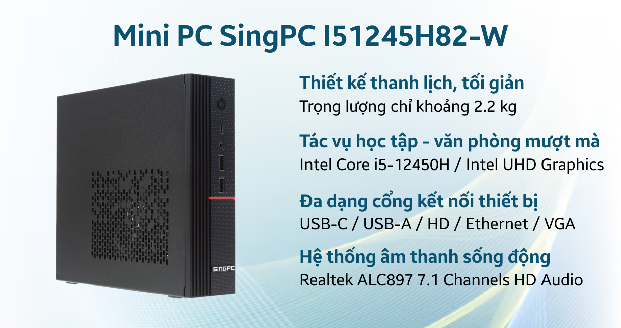 Mini PC SingPC I51245H82-W | Giá rẻ, trả góp 0%