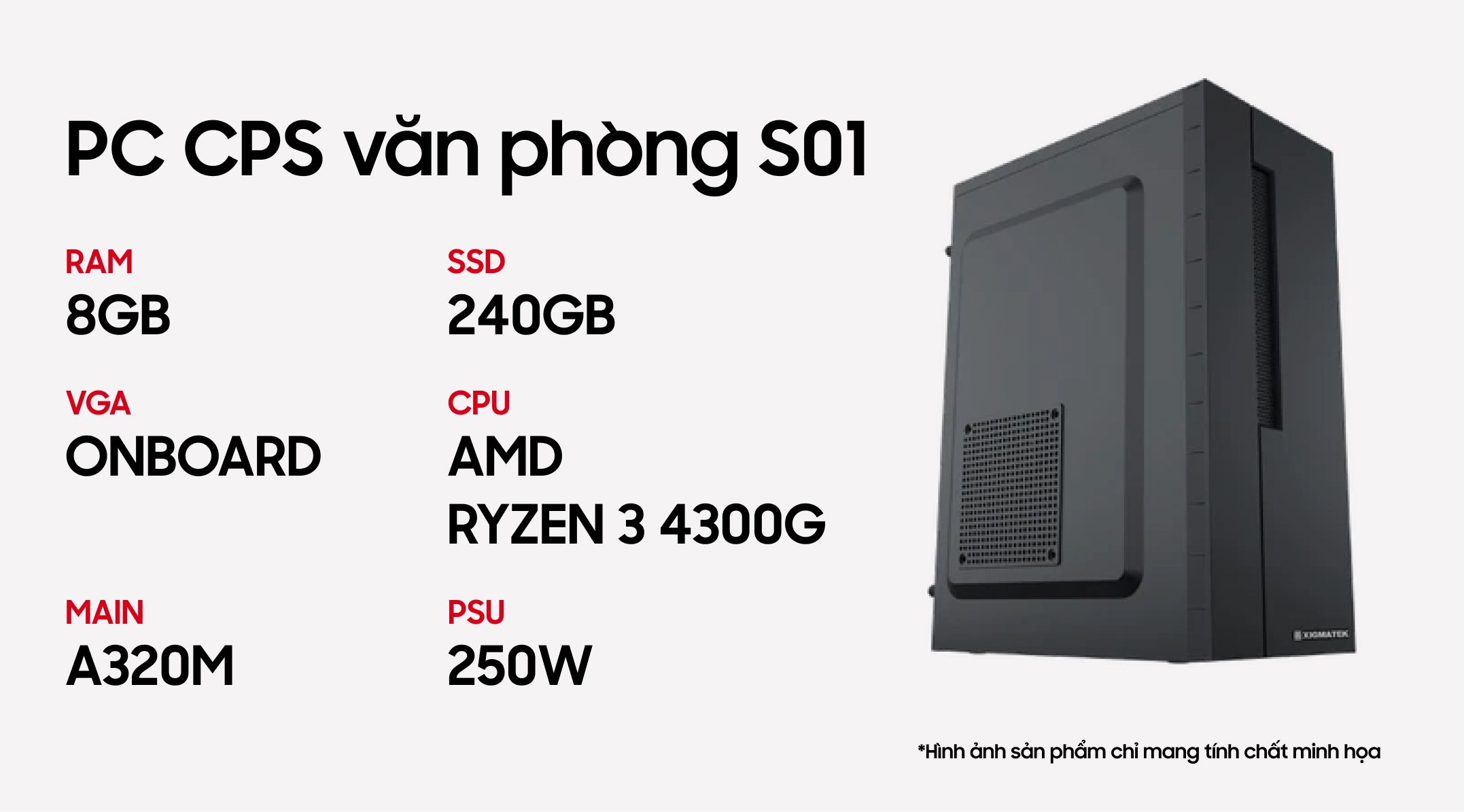 PC CPS Văn Phòng S1 | Giá rẻ, cấu hình vượt trội, trả góp 0%